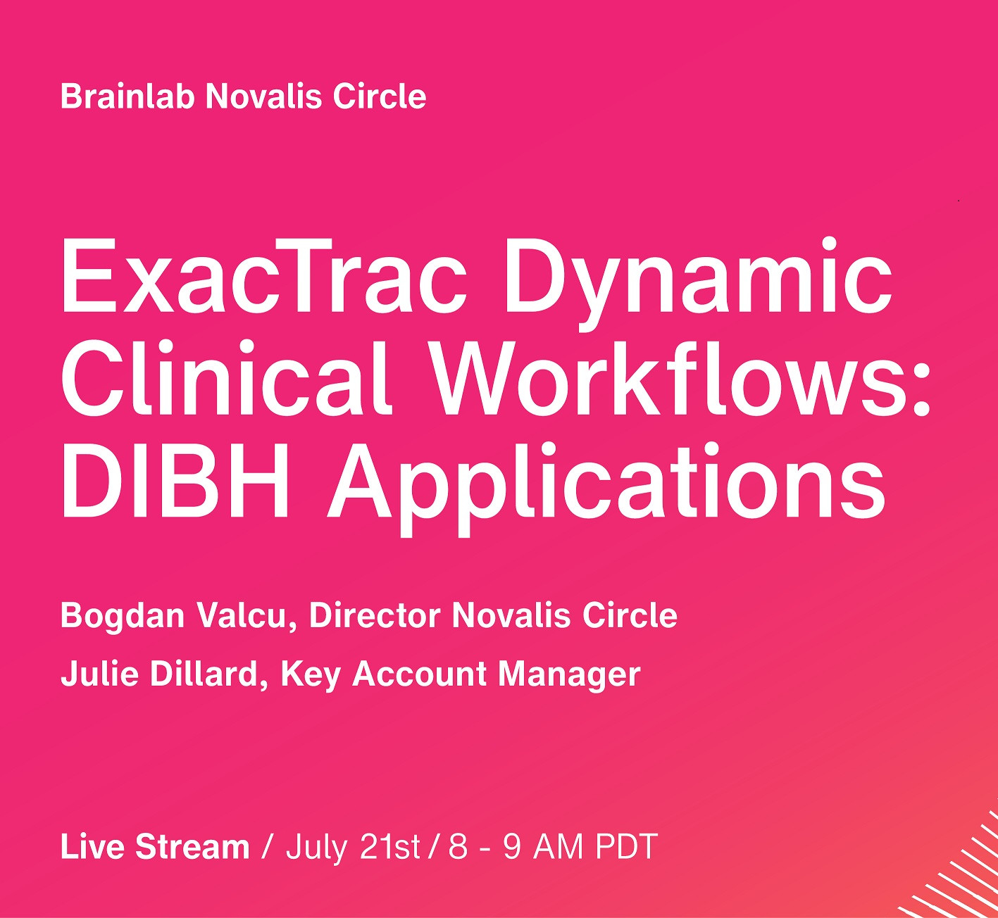Live stream "ExacTrac Dynamic Clinical Workflow: DIBH Applications!"