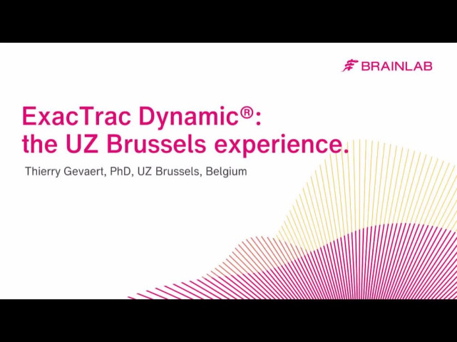 ExacTrac Dynamic®: the UZ Brussels experience.