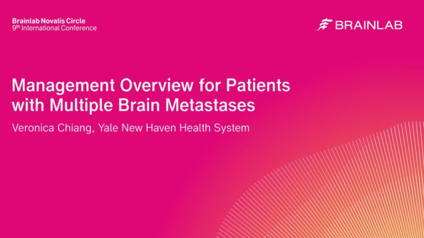 Management Overview for Patients with Multiple Brain Metastases